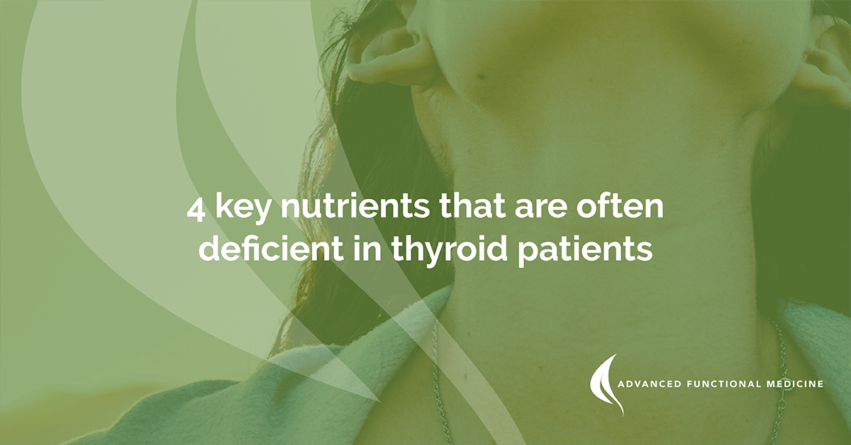 Necessary nutrients to treat hypothyroidism and hyperthyroidism